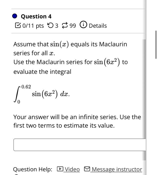 Solved Assume that sin(x) equals its Maclaurin series for | Chegg.com
