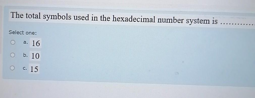 Solved The total symbols used in the hexadecimal number | Chegg.com