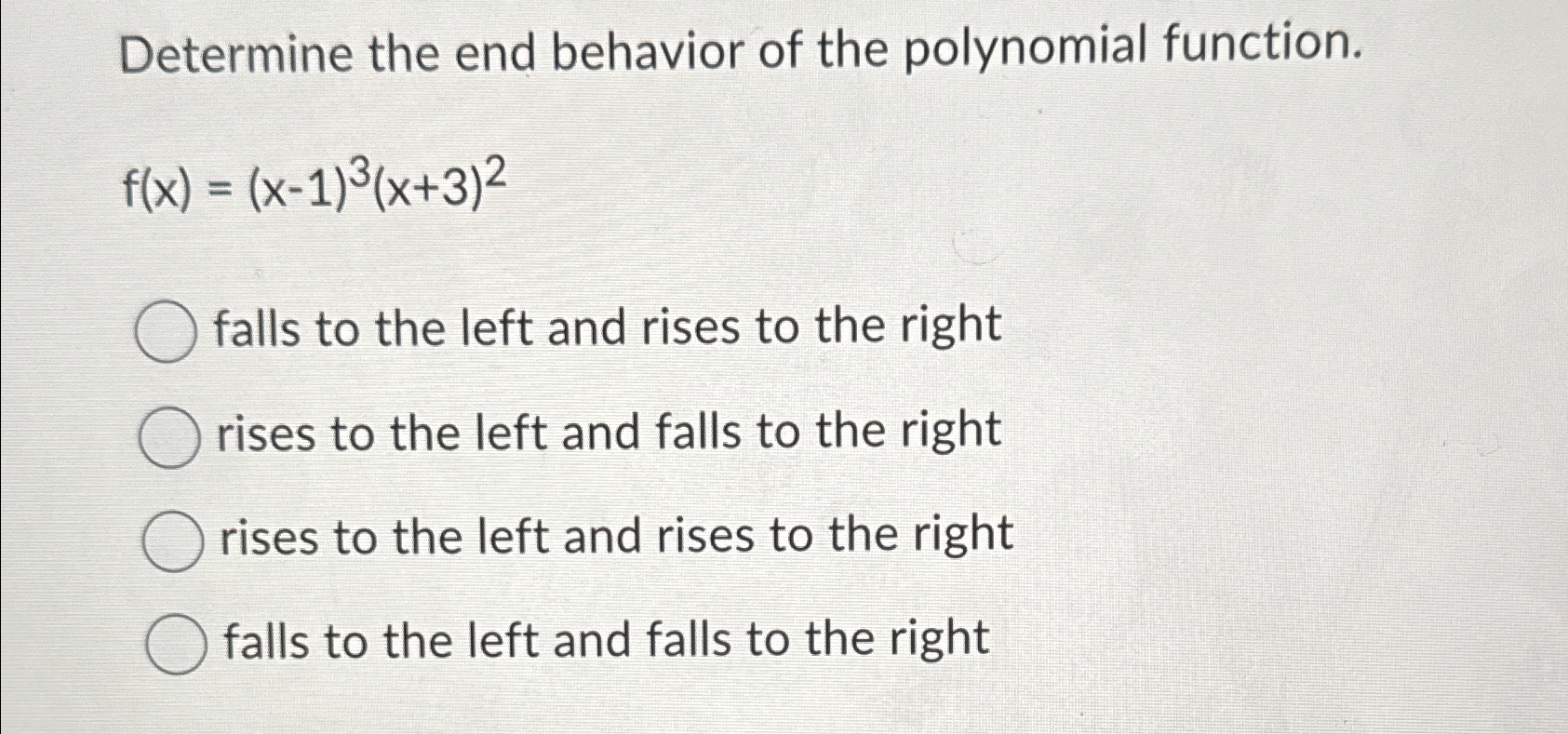 Solved Determine the end behavior of the polynomial | Chegg.com
