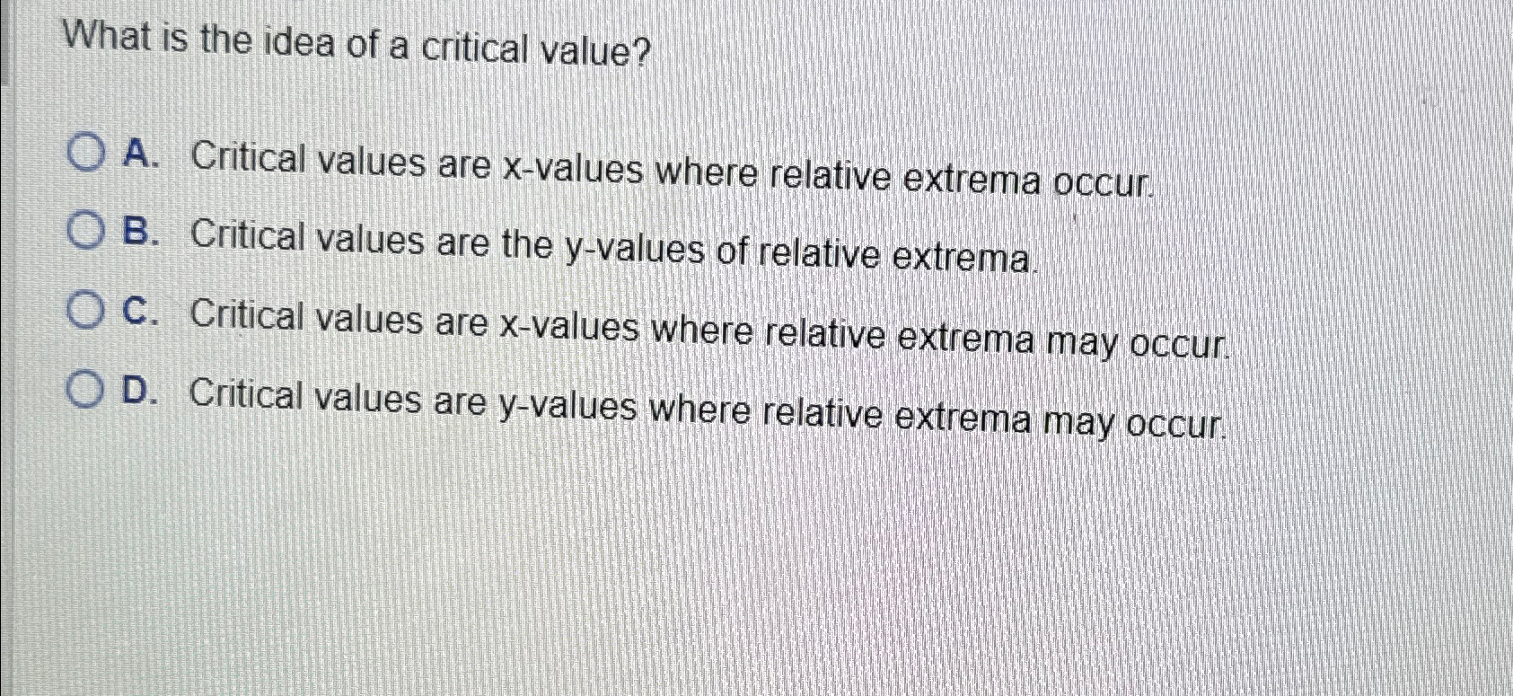 Solved What is the idea of a critical value?A. ﻿Critical | Chegg.com