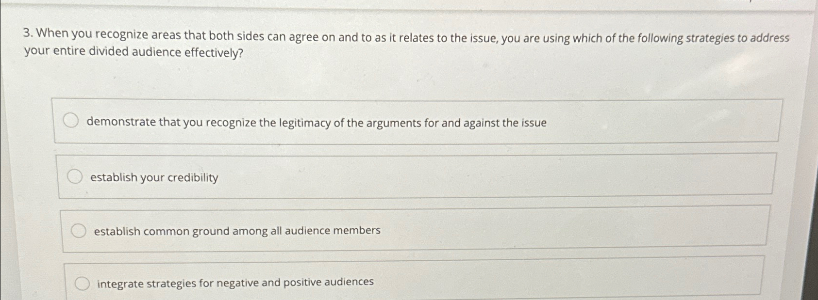 Solved When you recognize areas that both sides can agree on | Chegg.com