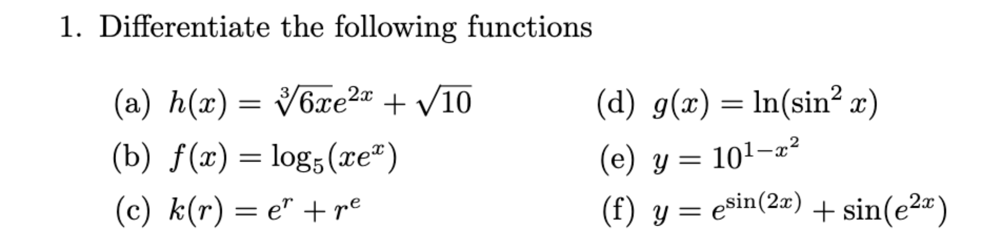 Solved Differentiate the following | Chegg.com