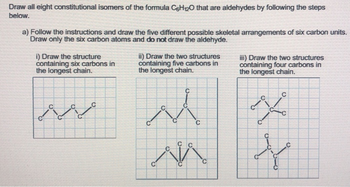 Solved Draw all eight constitutional isomers of the formula | Chegg.com