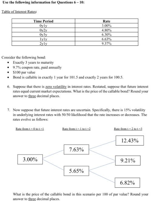 Solved Use the following information for Questions 6−10 : | Chegg.com