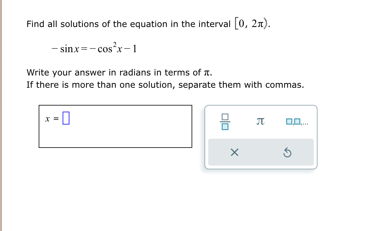 Solved Find all solutions of the equation in the interval | Chegg.com