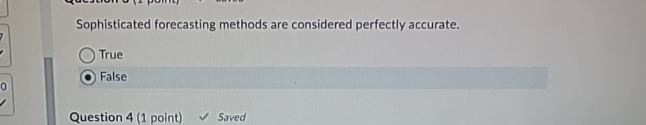 Solved Sophisticated forecasting methods are considered | Chegg.com