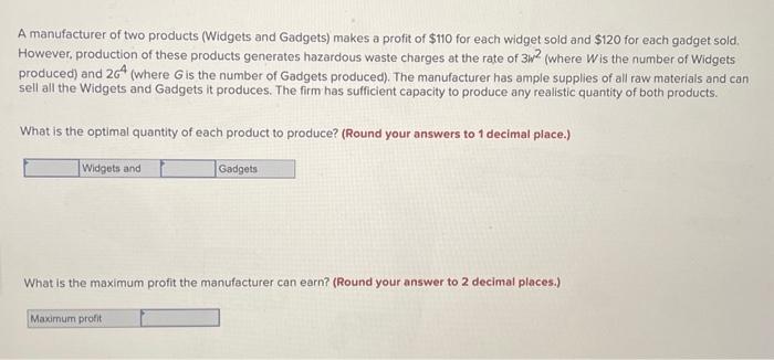 Solved A manufacturer of two products (Widgets and Gadgets) | Chegg.com