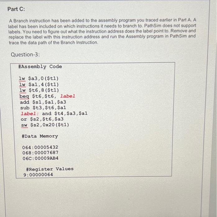 Solved A Branch instruction has been added to the assembly | Chegg.com