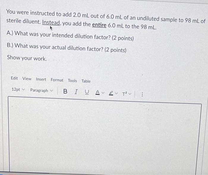 Solved You were instructed to add 2.0 mL out of 6.0 mL of an | Chegg.com