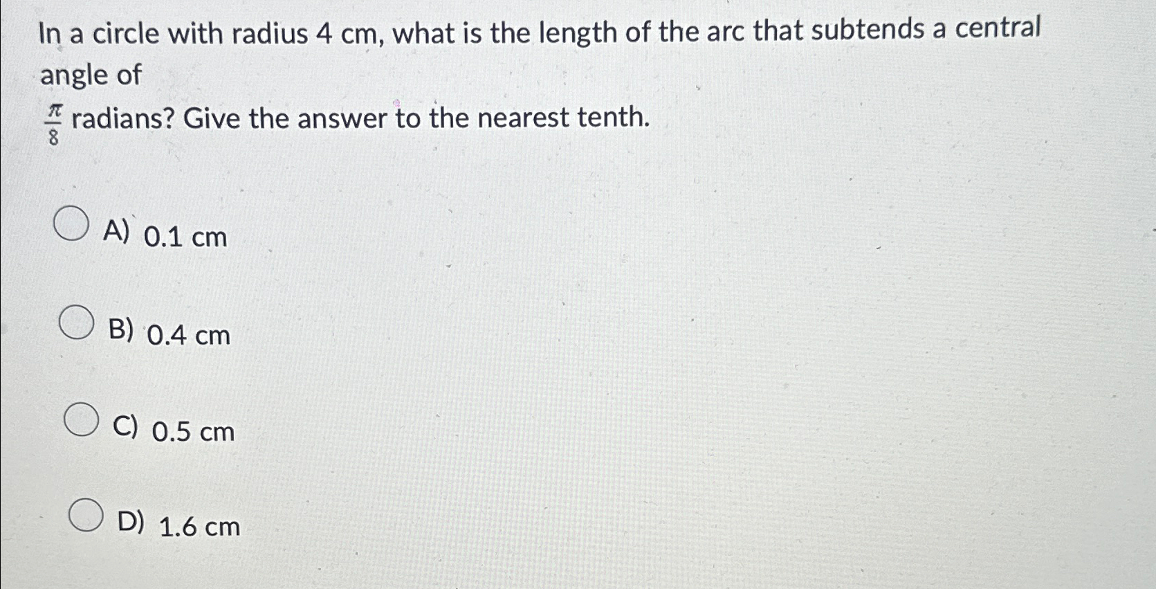 Solved In a circle with radius 4cm, ﻿what is the length of | Chegg.com