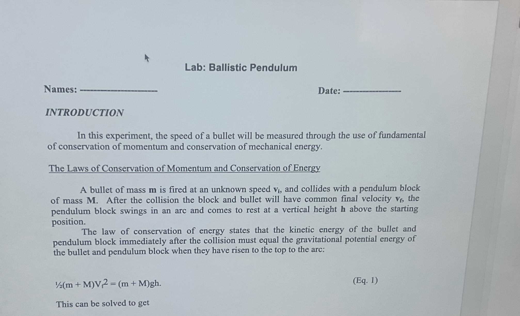 Solved Lab: Ballistic PendulumNames:Date:INTRODUCTIONIn this | Chegg.com