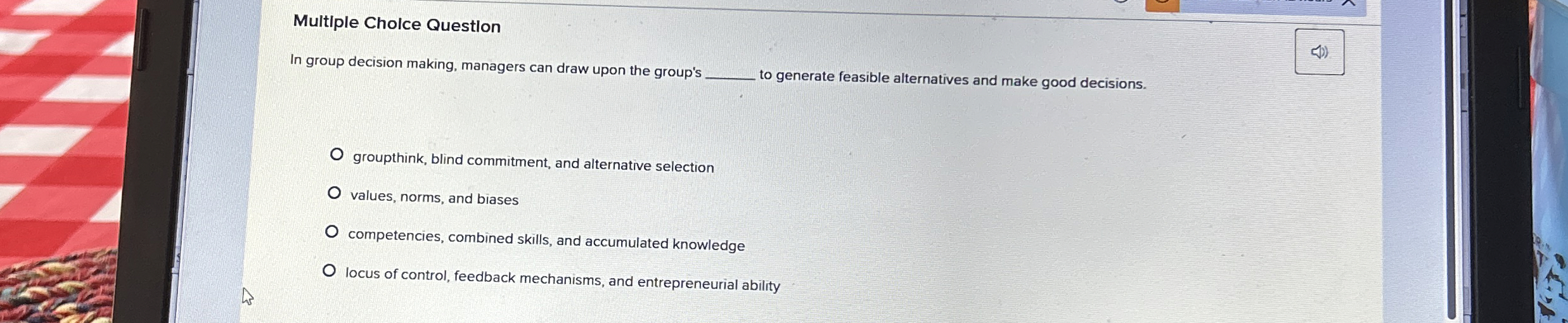 Solved Multiple Cholce QuestionIn group decision making, | Chegg.com