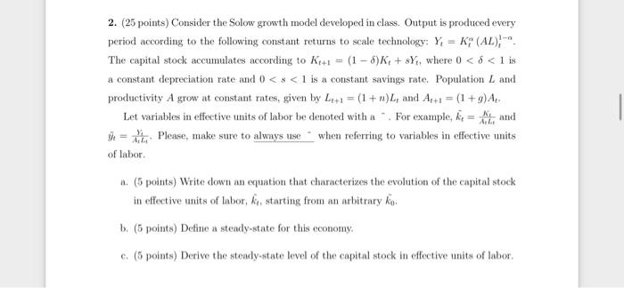 2. (25 points) Consider the Solow growth model | Chegg.com