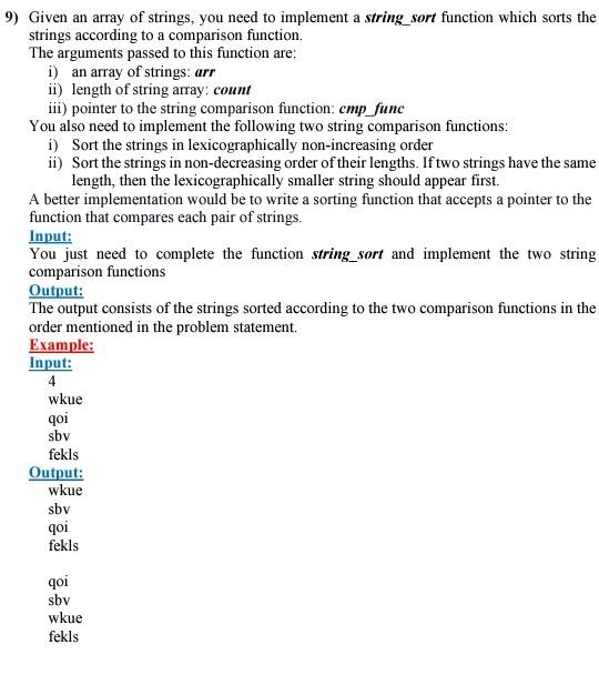 Solved Given an array of strings, you need to implement a | Chegg.com