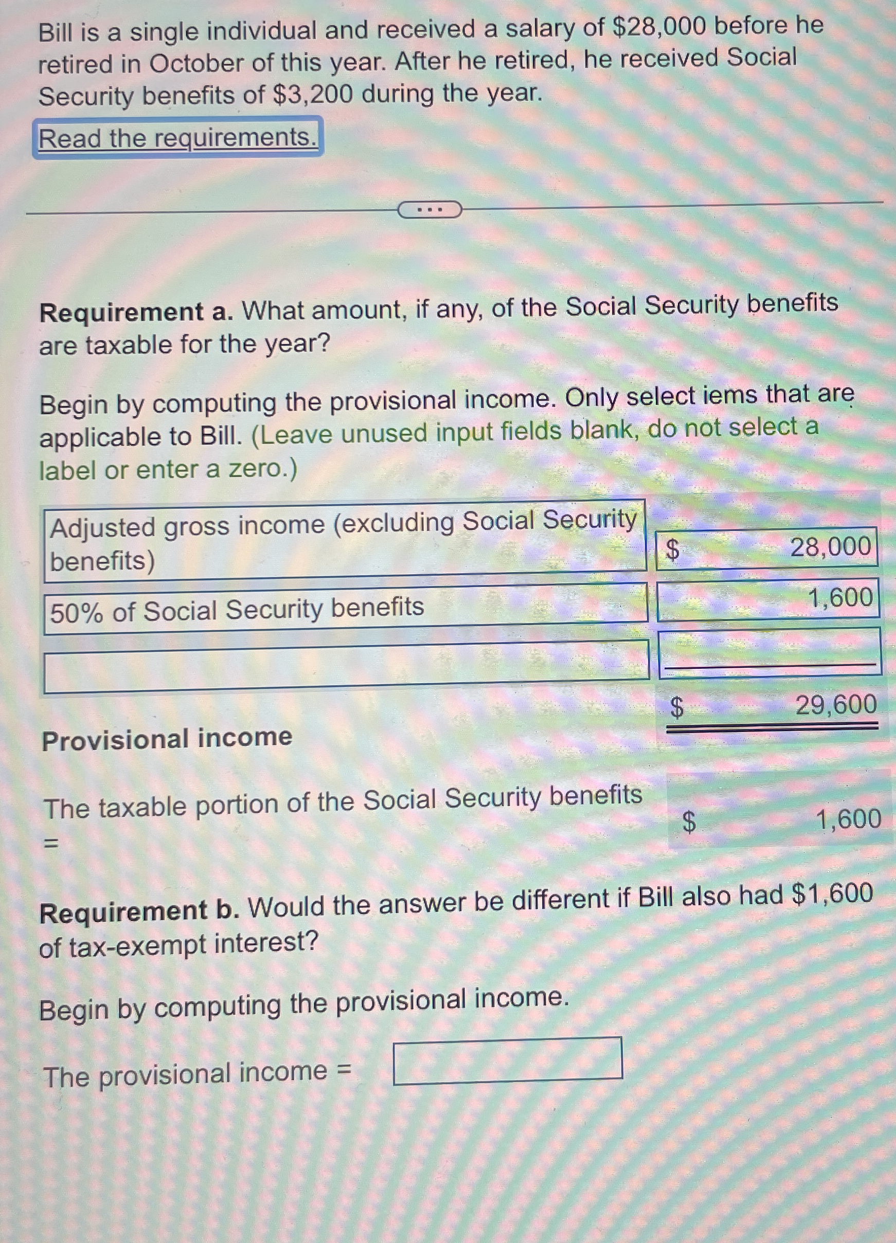 Bill is a single individual and received a salary of | Chegg.com