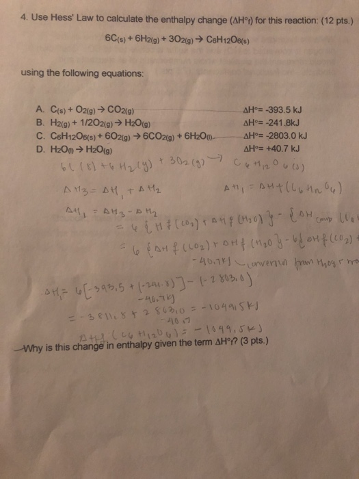 Solved 4. Use Hess' Law to calculate the enthalpy change | Chegg.com