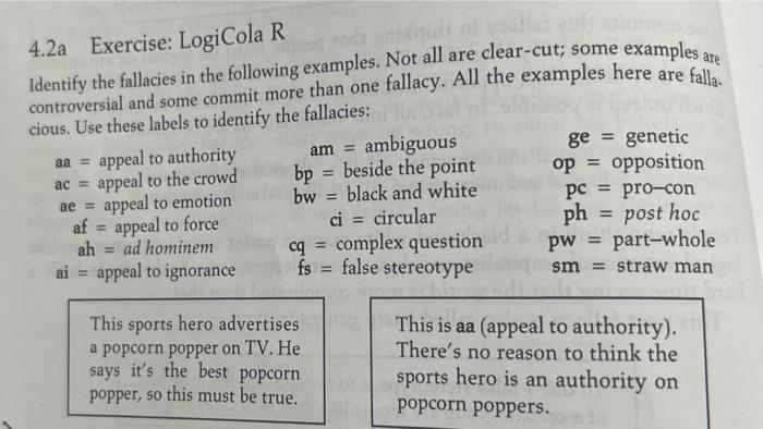 4.2a Exercise: LogiCola R Identify the fallacies in | Chegg.com