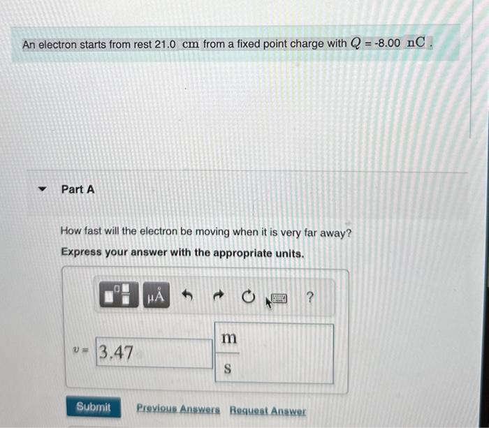 Solved An electron starts from rest 21.0 cm from a fixed | Chegg.com