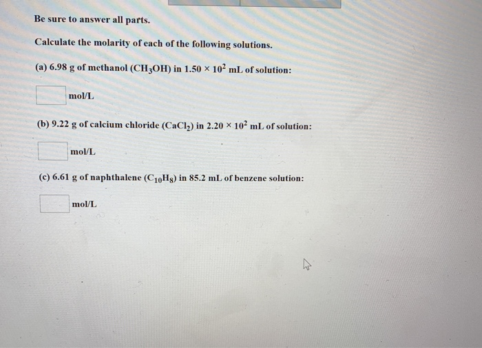 Solved Be sure to answer all parts. Calculate the molarity | Chegg.com