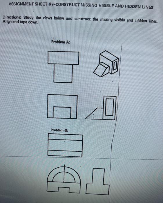 first 2 pages - draw the missing hidden lineslast 2 | Chegg.com