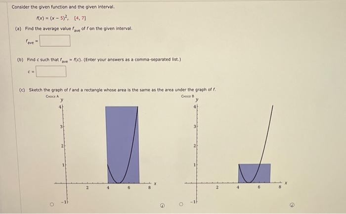Solved Consider the given function and the given interval. | Chegg.com
