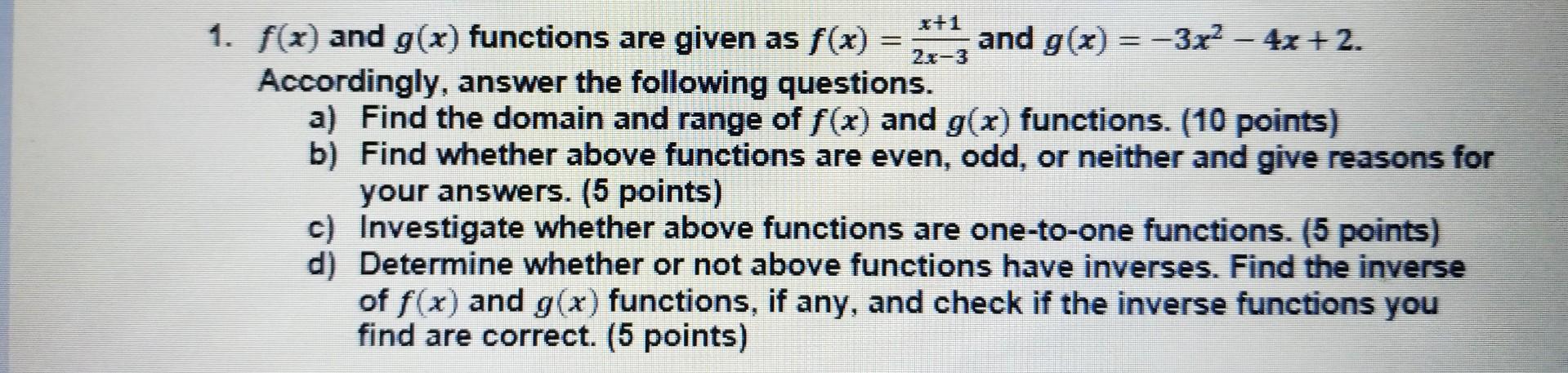Solved 1. f(x) and g(x) functions are given as f(x) = and | Chegg.com