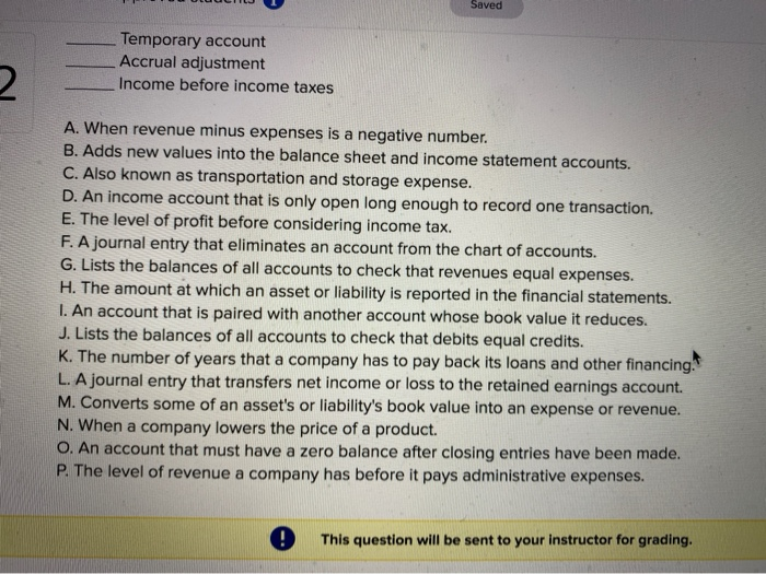 Solved LOUCH Saved Match the term and the definition. There | Chegg.com