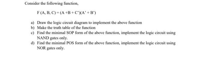 Solved Consider the following function, F(A, B, | Chegg.com
