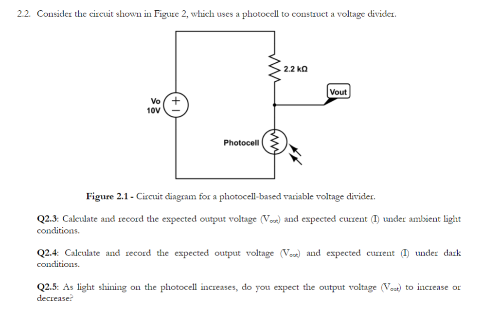 Solved 2.2. ﻿Consider the circuit shown in Figure 2, ﻿which | Chegg.com