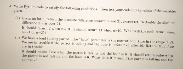Solved 4. Write Python code to satisfy the following | Chegg.com
