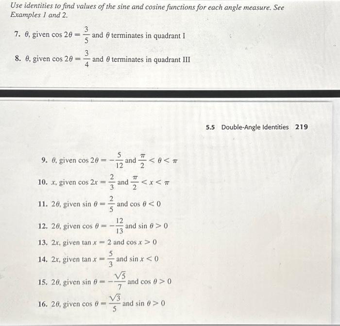 Solved Use identities to find values of the sine and cosine | Chegg.com