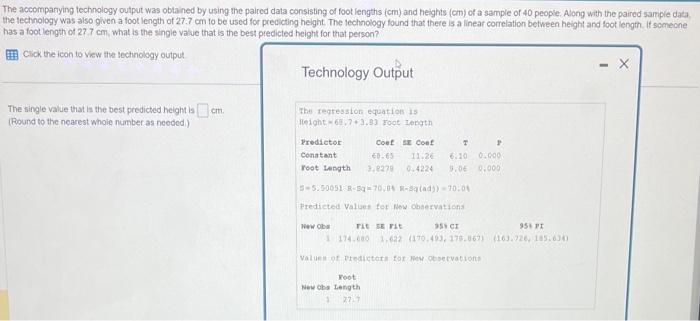 Solved The accompanying technology output was obtained by | Chegg.com