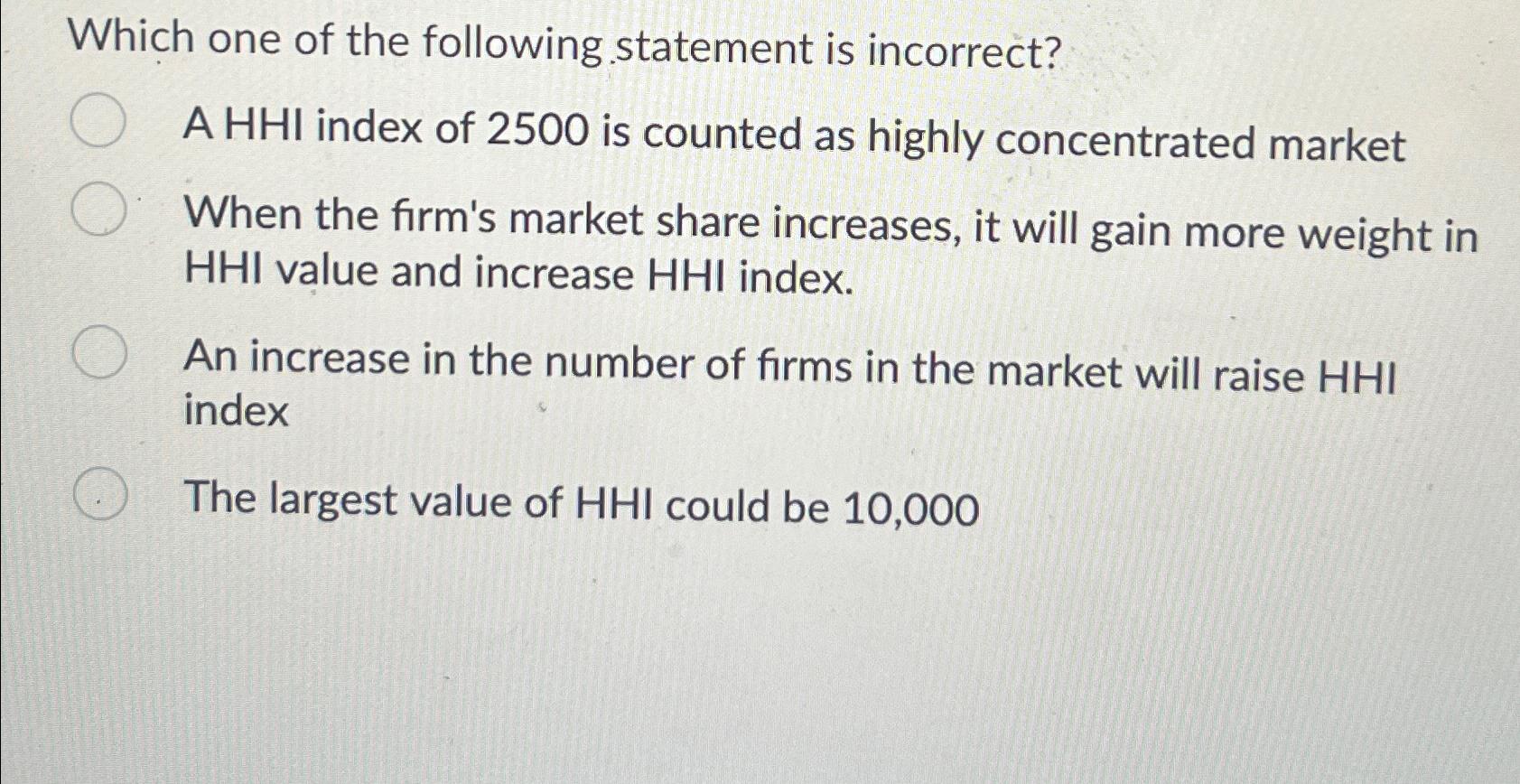 Solved Which one of the following statement is incorrect?A | Chegg.com
