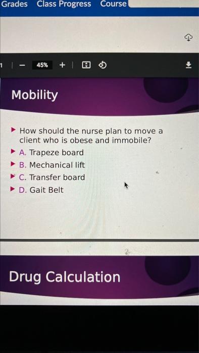 Solved Grades Class Progress Course 45% Mobility How should | Chegg.com