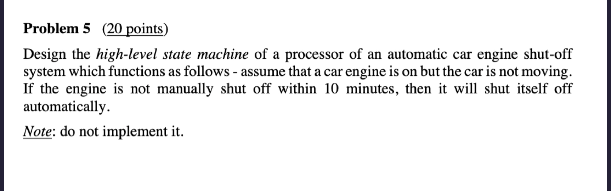 Solved Problem 5 (20 ﻿points)Design the high-level state | Chegg.com