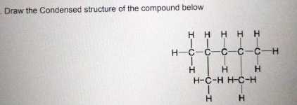 Draw the Condensed structure of the compound below | Chegg.com