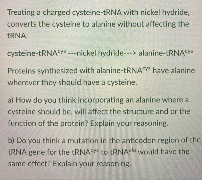 Solved Treating a charged cysteine-tRNA with nickel hydride, | Chegg.com