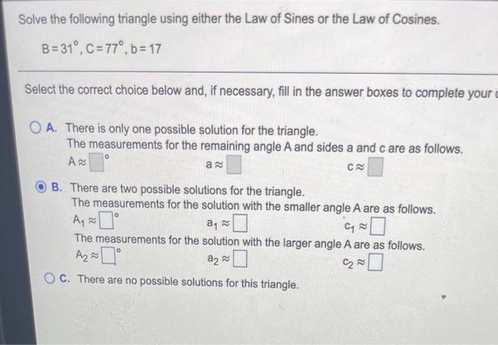 Solved Solve the following triangle using either the Law of | Chegg.com