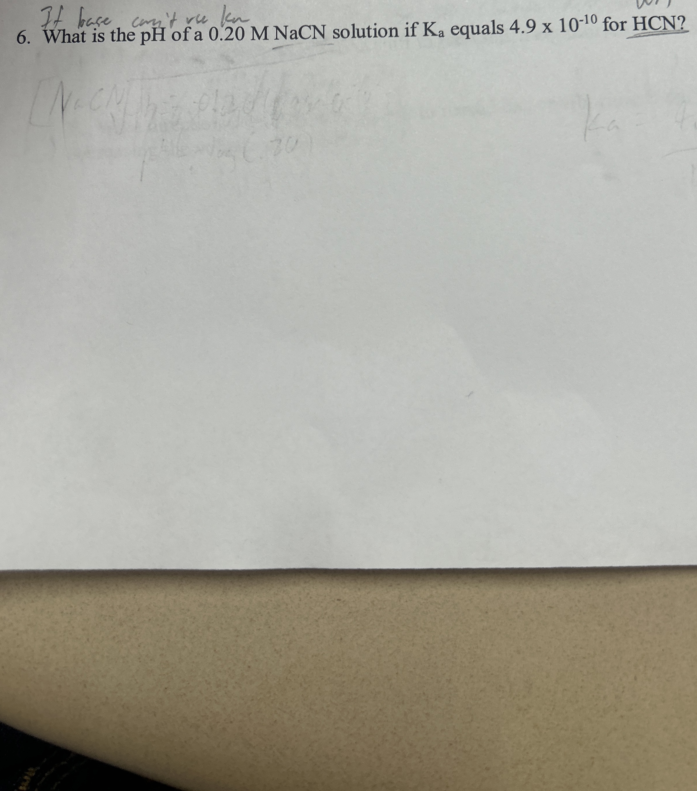 Solved What is the pH of a 0.20 ﻿M NaCN solution if Ka | Chegg.com