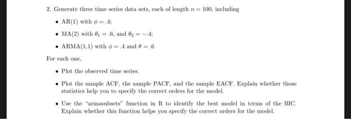 Solved 2. Generate three time series data sets, each of | Chegg.com