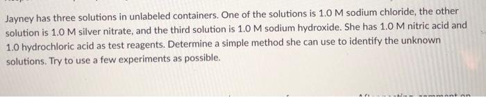 Solved Jayney has three solutions in unlabeled containers. | Chegg.com