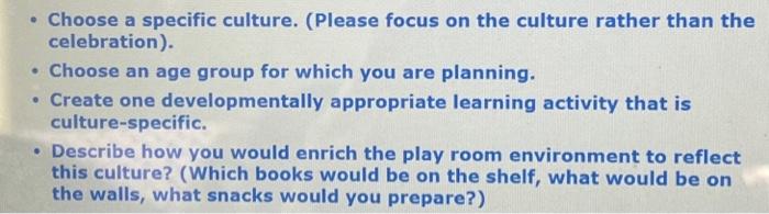 - Choose a specific culture. (Please focus on the | Chegg.com