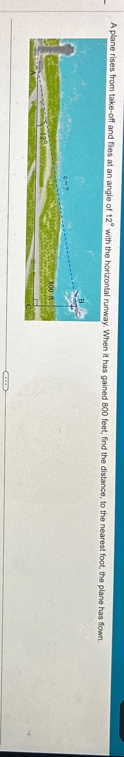 Solved A plane rises from take-off and flies at an angle of | Chegg.com