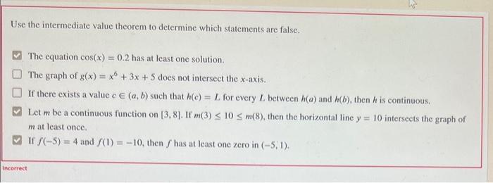 Solved Use the intermediate value theorem to determine which | Chegg.com