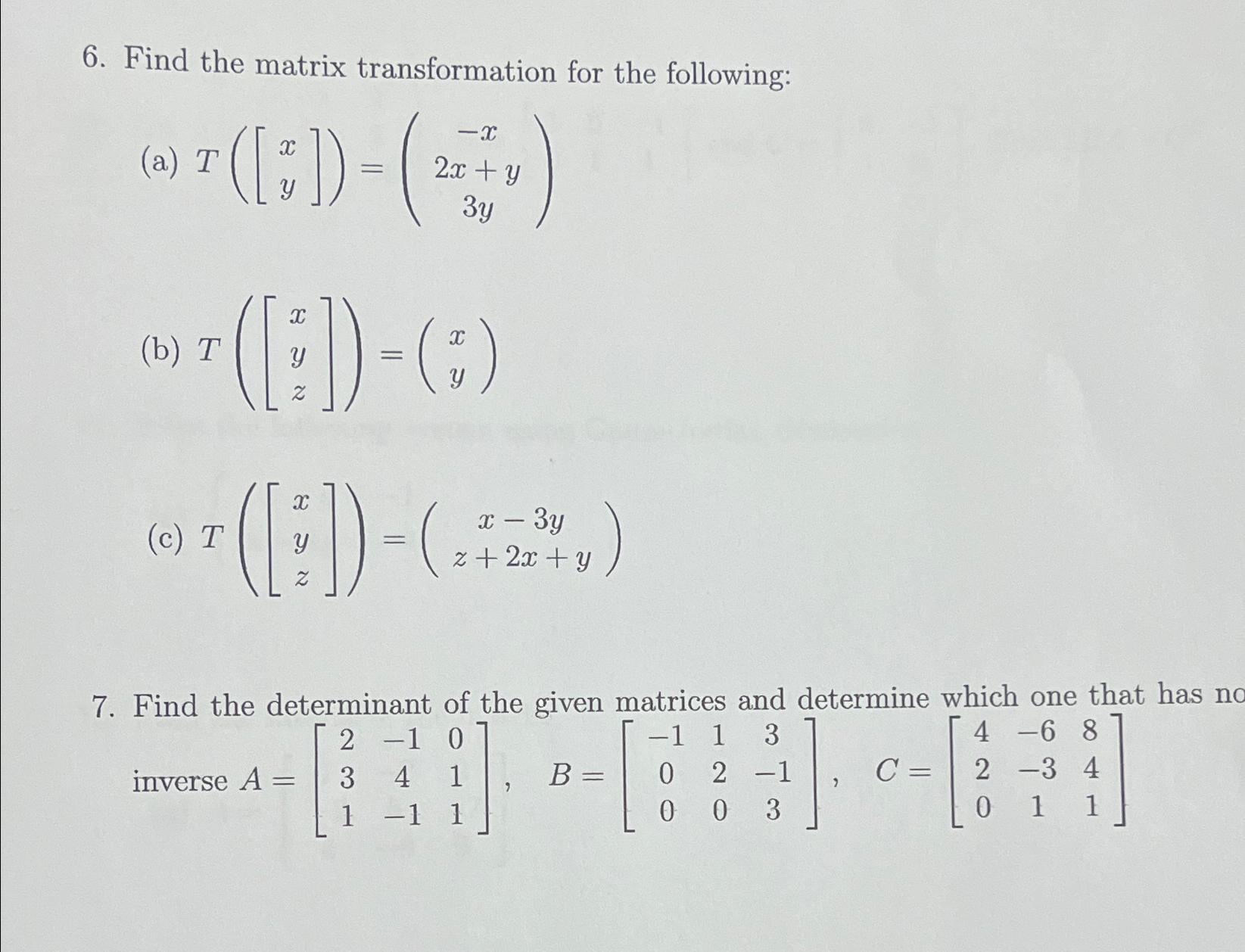 Solved 1)Find the matrix transformation for the | Chegg.com