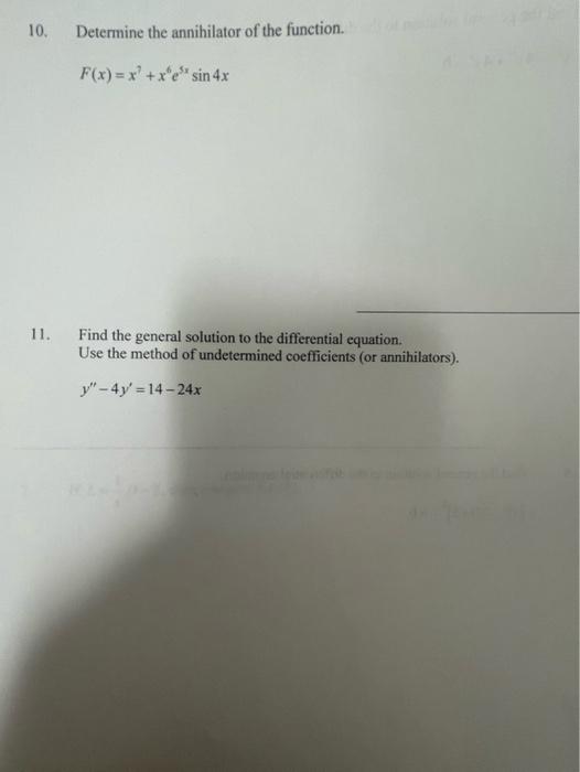 Solved 10. Deternine the annihilator of the function. | Chegg.com