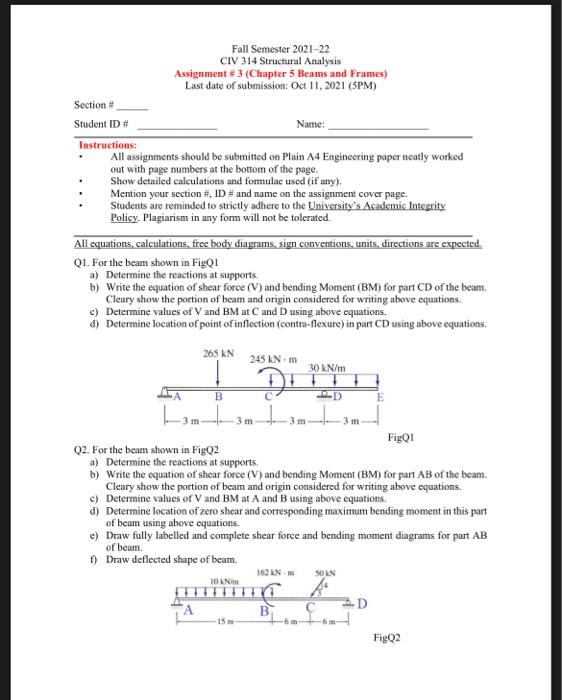 Solved Fall Semester 2021-22 CIV 314 Structural Analysis | Chegg.com