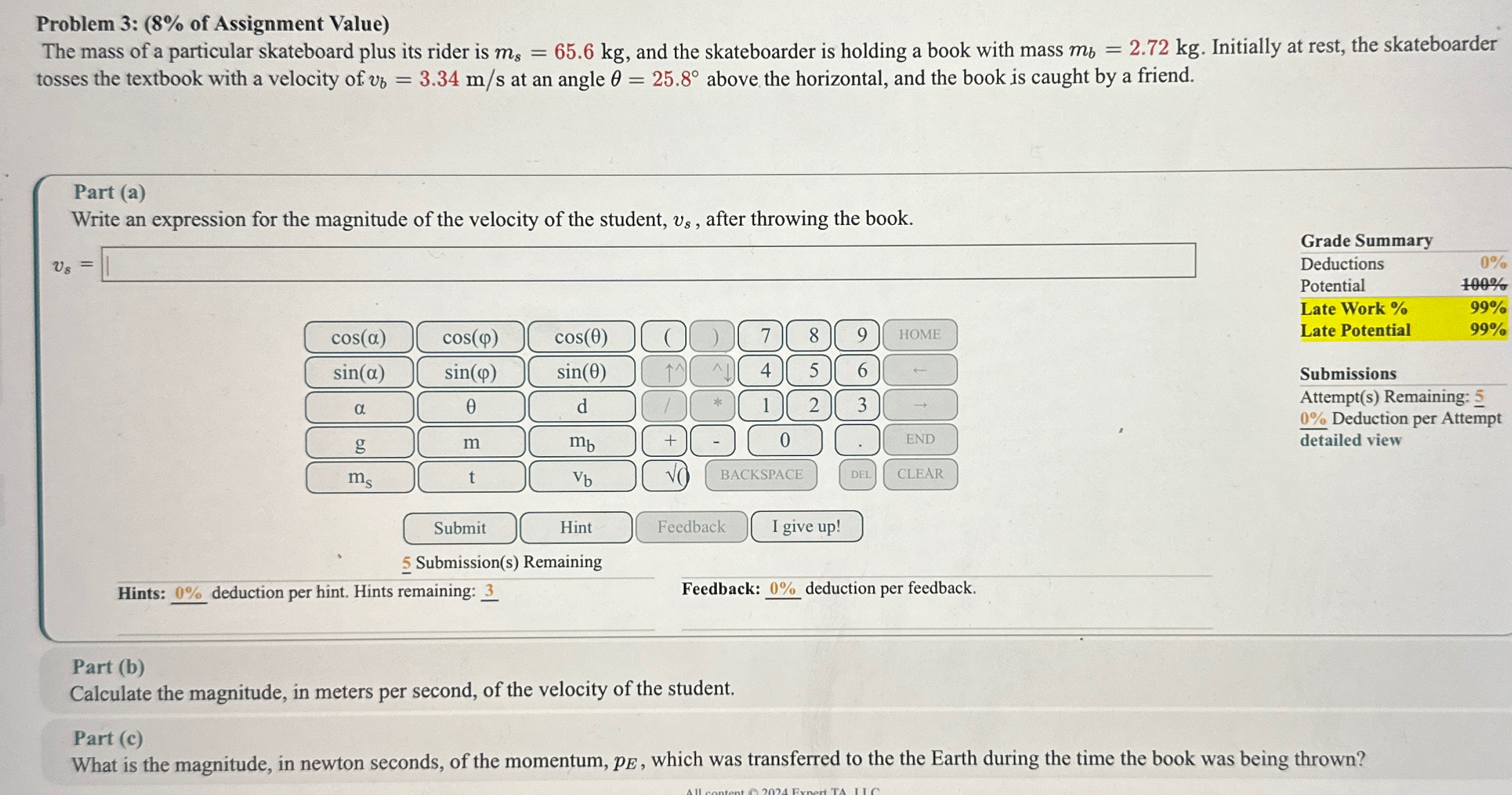 Solved Problem 3: ( 8% ﻿of Assignment Value)The mass of a | Chegg.com