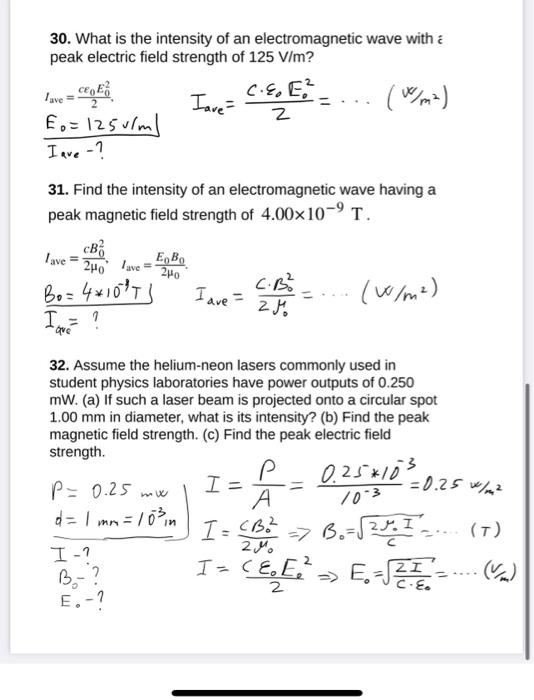 Solved 30. What is the intensity of an electromagnetic wave | Chegg.com