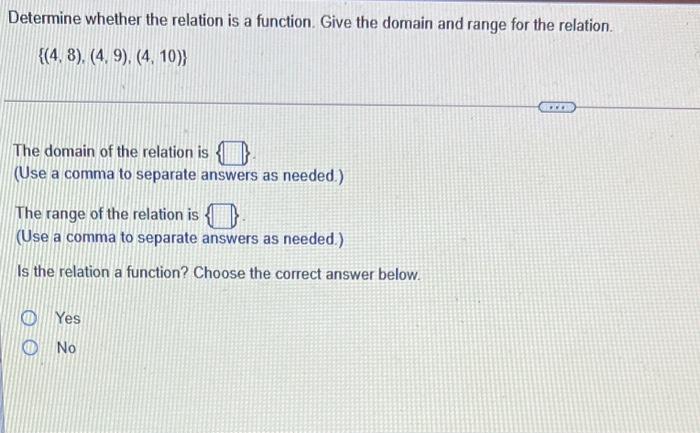 Solved Determine whether the relation is a function. Give | Chegg.com